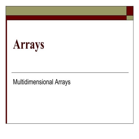 19-Lec - Multidimensional Arrays.ppt