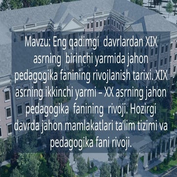 ta'lim islohotlar va allomalar haqida.pptx