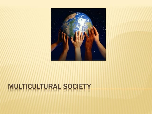 Multiculturalism | PPT