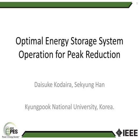 Optimal Energy Storage System Operation for Peak Reduction | PPTX