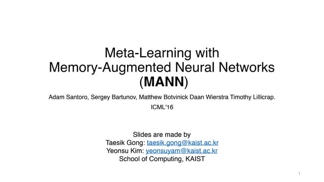 Meta Learning With Memory Augmented Neural Networks Mann Ppt