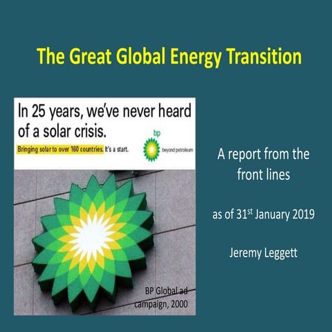 The great global energy transition - a report from the front lines as ...