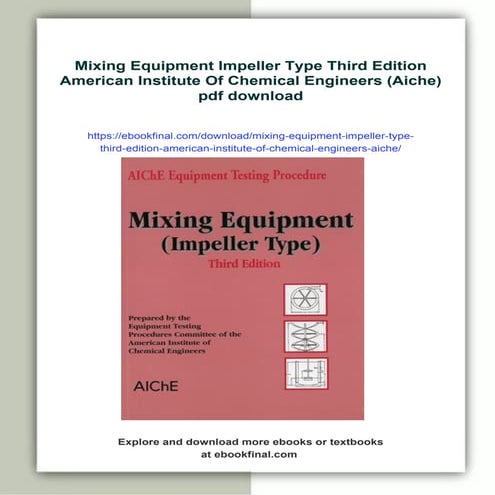 Mixing Equipment Impeller Type Third Edition American Institute Of Chemical Engineers (Aiche) | PDF