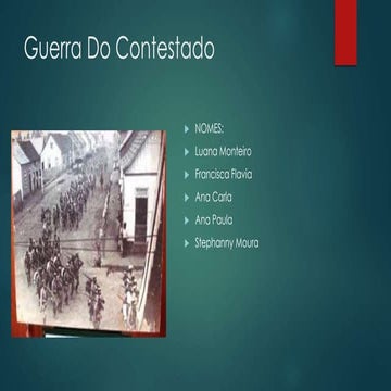 Guerra do contestado (turma 1902) | PPTX