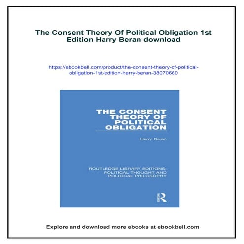 The Consent Theory Of Political Obligation 1st Edition Harry Beran | PDF