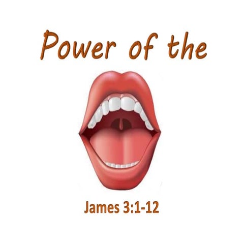 The Power of the Tongue.pptx | PPTX