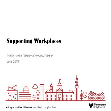 Overview of Workplaces and Health in Birmingham | PPT
