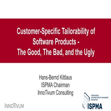 Customer-Specific Tailorability of Software Products- The Good, The Bad ...