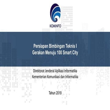190708-7225000000-bimtek_smartcity-11-Persiapan Bimtek I.pptx