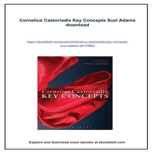 Cornelius Castoriadis Key Concepts Suzi Adams | PDF