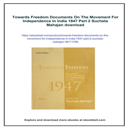 Towards Freedom Documents On The Movement For Independence In India ...