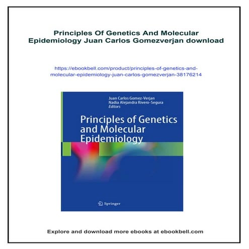 Principles Of Genetics And Molecular Epidemiology Juan Carlos Gomezverjan | PDF