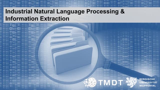 Industrial Natural Language Processing And Information Extraction Ppt