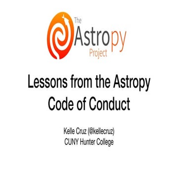 Lessons From The Astropy Code Of Conduct Ppt