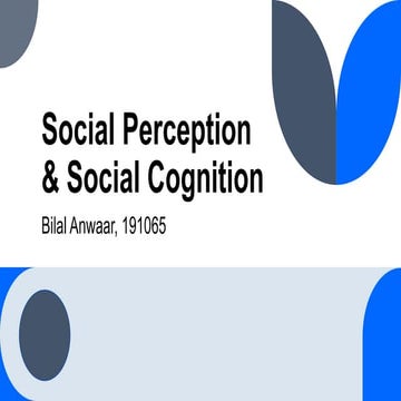 Social Perception and Social Cognition across Cultures | PPTX