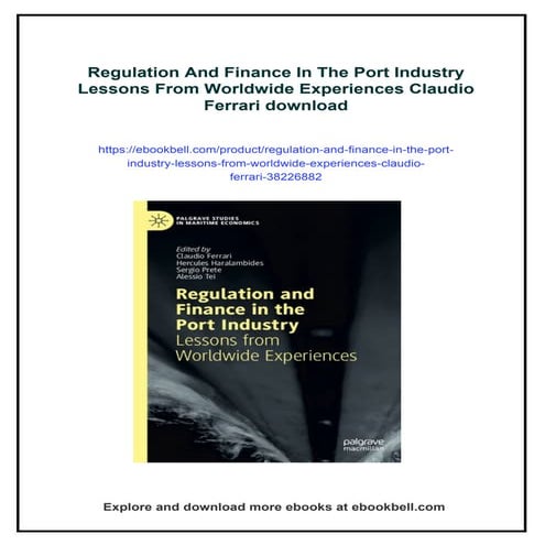 Regulation And Finance In The Port Industry Lessons From Worldwide ...