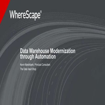 Maximize Your Data Warehouse Modernization Efforts Through Automation | PPTX