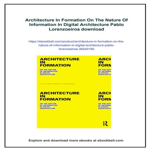 Architecture In Formation On The Nature Of Information In Digital ...