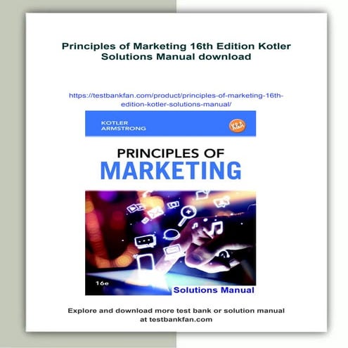 Principles of Marketing 16th Edition Kotler Solutions Manual | PDF