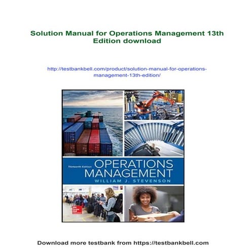 Solution Manual for Operations Management: Sustainability and Supply Chain Management, 13th ...