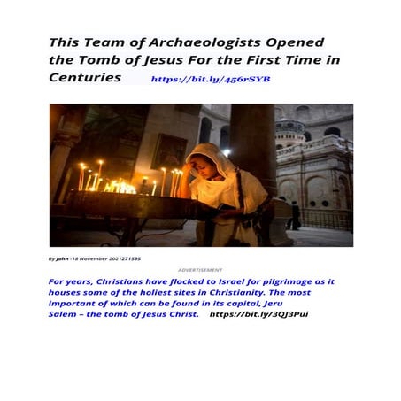19 13_8_23 This Team of Archaeologists Opened the Tomb of Jesus For the ...