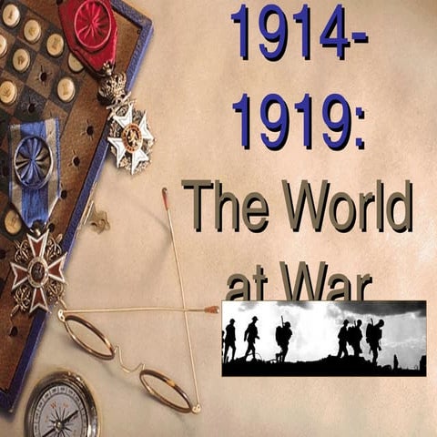 1914 1919 the world war | PPT