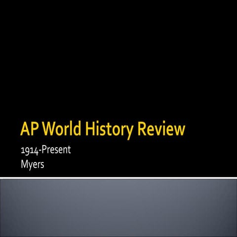 Ap World History 1914-present | PPT