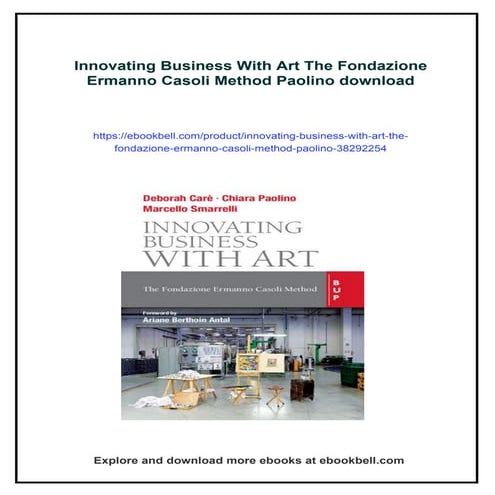 Innovating Business With Art The Fondazione Ermanno Casoli Method Paolino | PDF