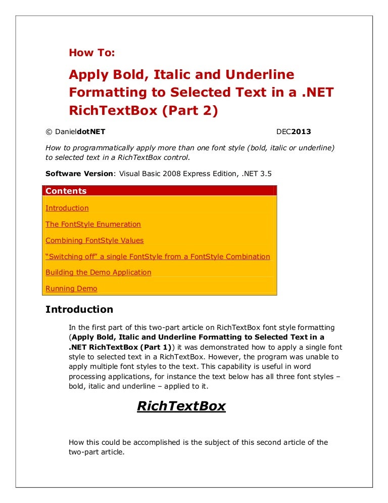Apply Bold Italic And Underline To Selected Text In A Richtextbox Us