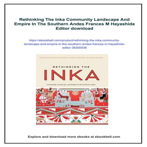 Rethinking The Inka Community Landscape And Empire In The Southern ...