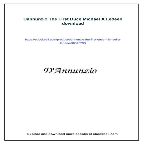 Dannunzio The First Duce Michael A Ledeen | PDF