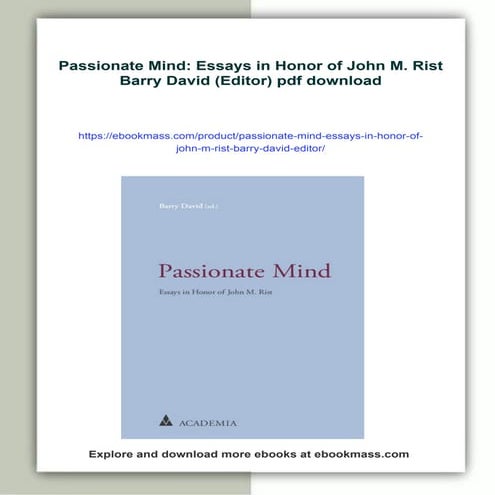 Passionate Mind: Essays in Honor of John M. Rist Barry David (Editor) | PDF