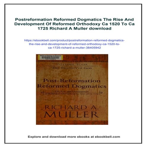 Postreformation Reformed Dogmatics The Rise And Development Of Reformed Orthodoxy Ca 1520 To Ca ...