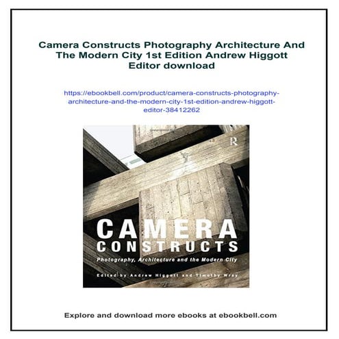 Camera Constructs Photography Architecture And The Modern City 1st ...