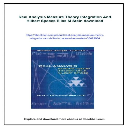 Real Analysis Measure Theory Integration And Hilbert Spaces Elias M Stein | PDF