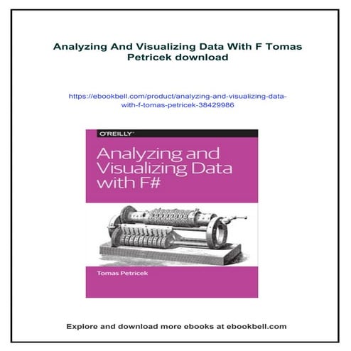 Analyzing And Visualizing Data With F Tomas Petricek | PDF