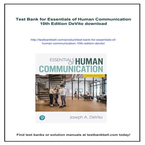 Test Bank for Essentials of Human Communication 10th Edition DeVito | PDF