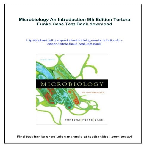Microbiology An Introduction 9th Edition Tortora Funke Case Test Bank | PDF