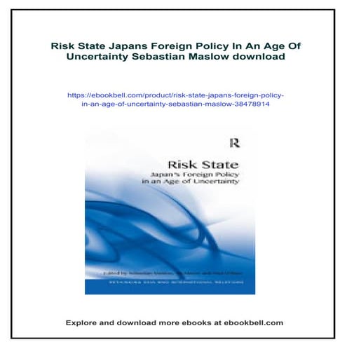 Risk State Japans Foreign Policy In An Age Of Uncertainty Sebastian ...