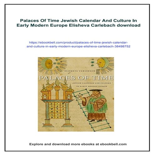 Palaces Of Time Jewish Calendar And Culture In Early Modern Europe ...