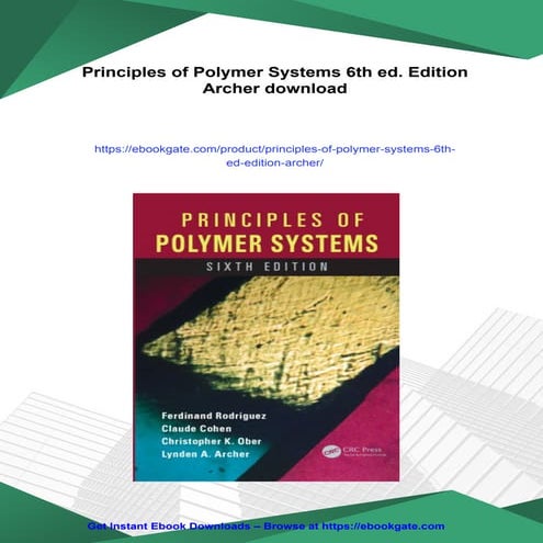 Principles of Polymer Systems 6th ed. Edition Archer | PDF