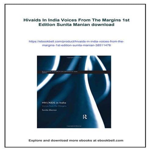 Hivaids In India Voices From The Margins 1st Edition Sunita Manian | PDF