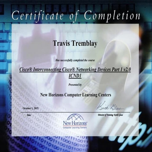 Travis Tremblay%2c ICND1 Certificate of Completion | PPT