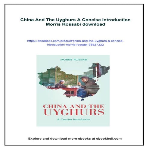 China And The Uyghurs A Concise Introduction Morris Rossabi | PDF