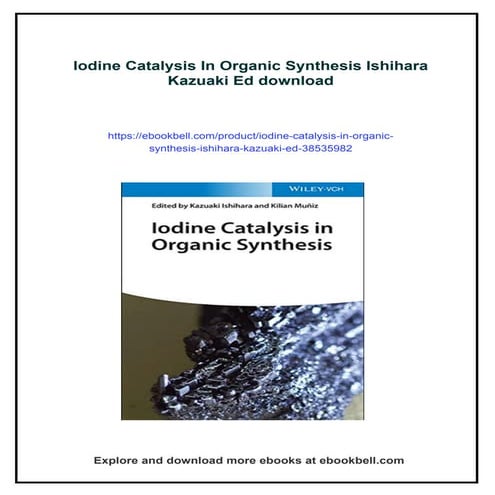 Iodine Catalysis In Organic Synthesis Ishihara Kazuaki Ed | PDF