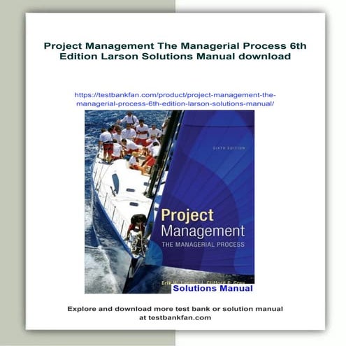 Project Management The Managerial Process 6th Edition Larson Solutions Manual | PDF