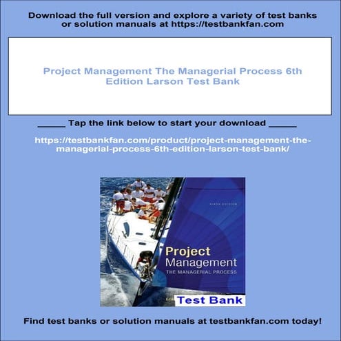 Project Management The Managerial Process 6th Edition Larson Test Bank ...