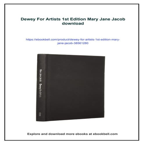 Dewey For Artists 1st Edition Mary Jane Jacob | PDF