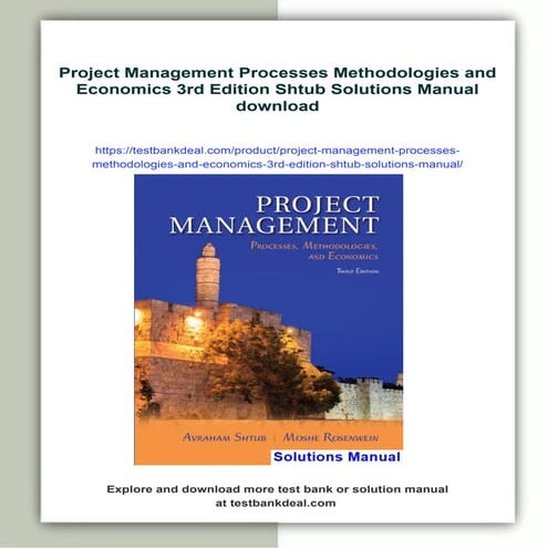 Project Management Processes Methodologies and Economics 3rd Edition Shtub Solutions Manual | PDF