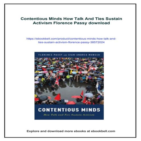 Contentious Minds How Talk And Ties Sustain Activism Florence Passy | PDF